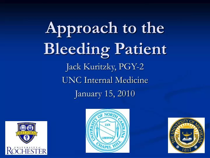 PPT - Approach to the Bleeding Patient PowerPoint Presentation, free ...