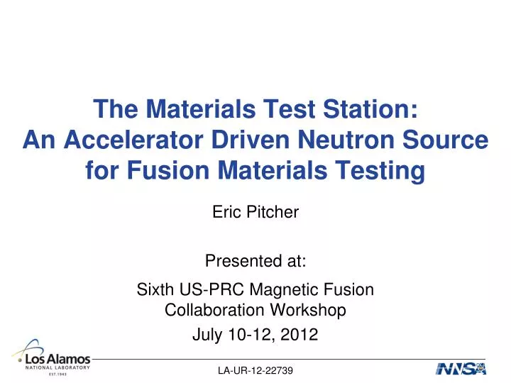 PPT - The Materials Test Station: An Accelerator Driven Neutron Source ...