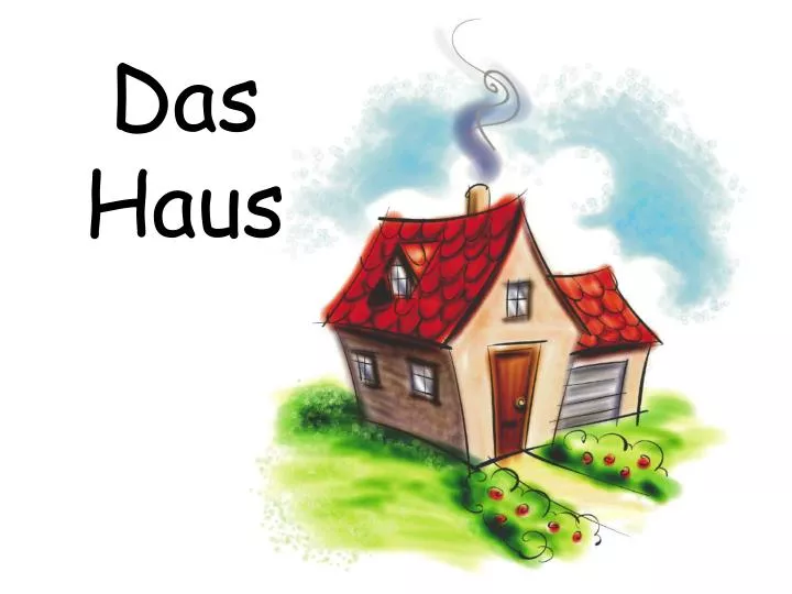 PPT - Das Haus PowerPoint Presentation, free download - ID:3887087