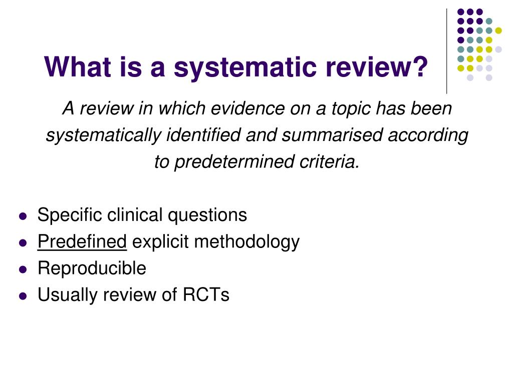 PPT - SYSTEMATIC REVIEWS AND META-ANALYSIS PowerPoint Presentation ... PPT - SYSTEMATIC REVIEWS AND META-ANALYSIS PowerPoint Presentation ...