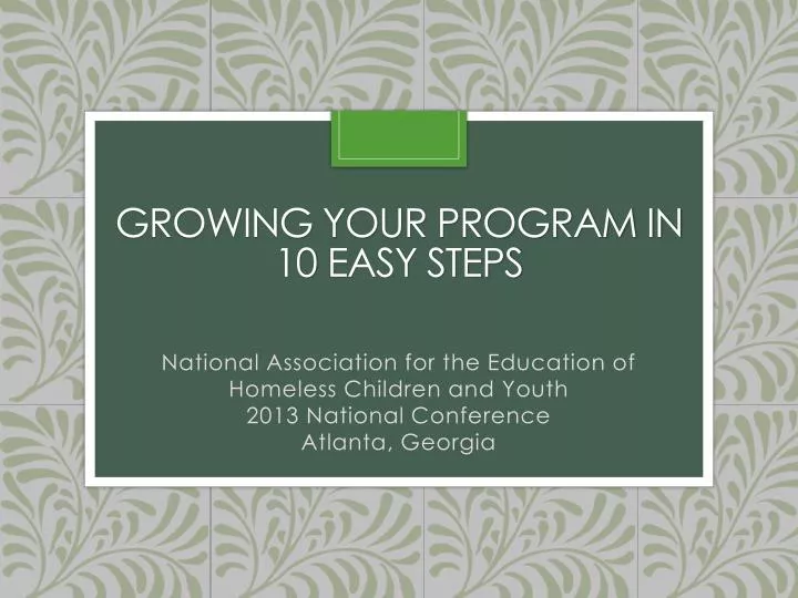 PPT - Growing Your program in 10 easy steps PowerPoint Presentation ...