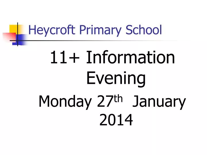 PPT - Heycroft Primary School PowerPoint Presentation, free download ...