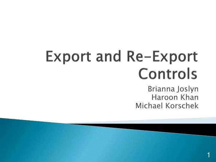 PPT - Export and Re-Export Controls PowerPoint Presentation, free ...