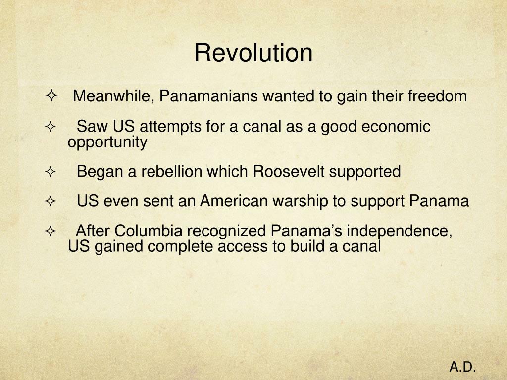 PPT - Panama Canal & Roosevelt Corollary vs. Taft Dollar Diplomacy ...