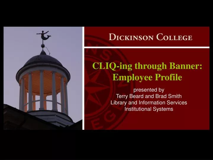 PPT - CLIQ-ing through Banner: Employee Profile PowerPoint Presentation - ID:3891455