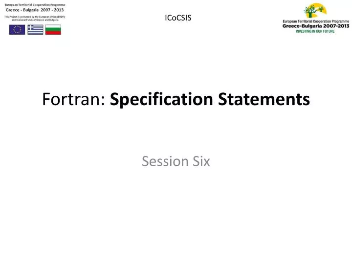 PPT - Fortran: Specification Statements PowerPoint Presentation, free ...