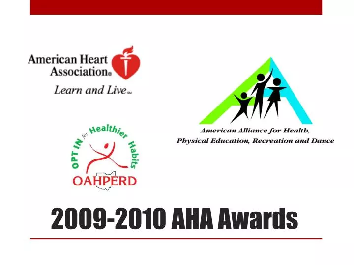 PPT - 2009-2010 AHA Awards PowerPoint Presentation, free download - ID ...
