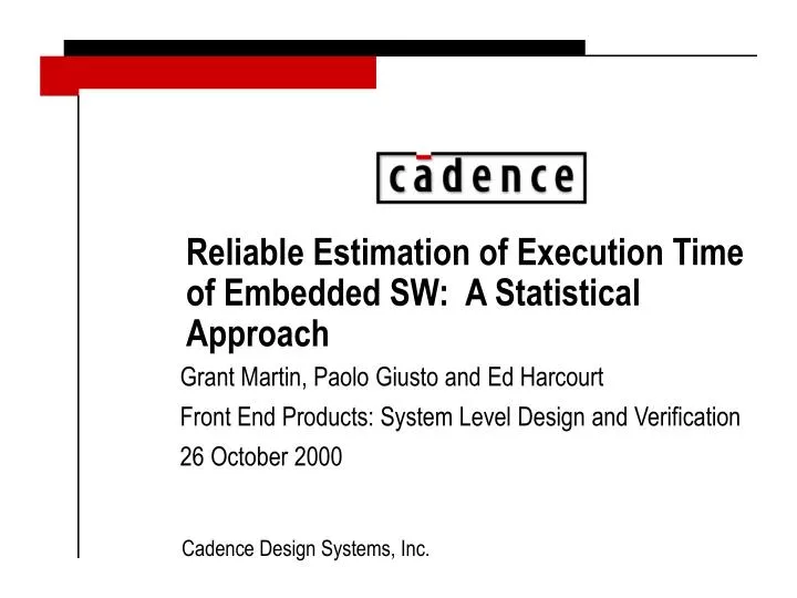 Ppt Reliable Estimation Of Execution Time Of Embedded Sw A Statistical Approach Powerpoint