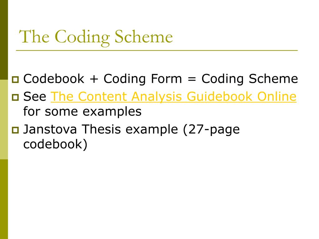 PPT - Content Analysis: Human Coding/The Coding Scheme PowerPoint ... PPT - Content Analysis: Human Coding/The Coding Scheme PowerPoint ...