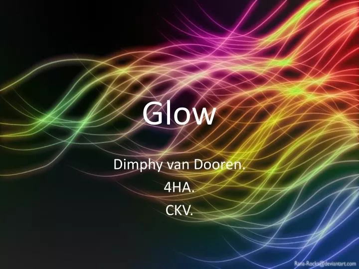 PPT - Glow PowerPoint Presentation, free download - ID:3893458