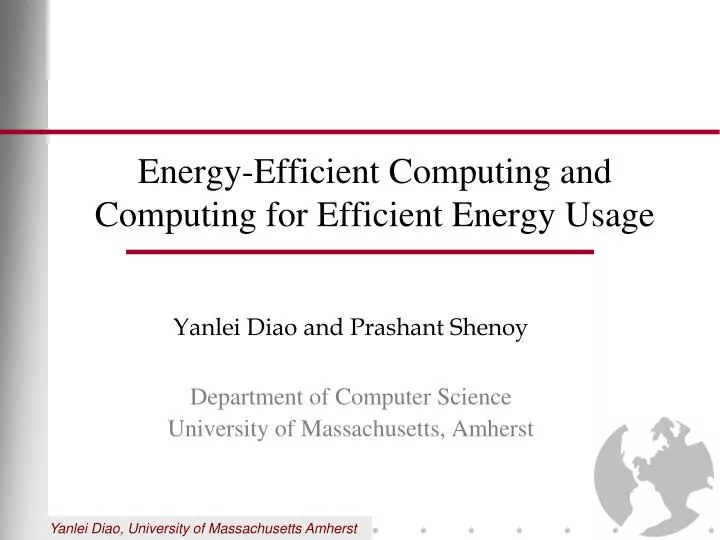 Ppt Energy Efficient Computing And Computing For Efficient Energy Usage Powerpoint