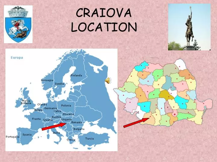 PPT - CRAIOVA LOCATION PowerPoint Presentation, free download - ID:3894070