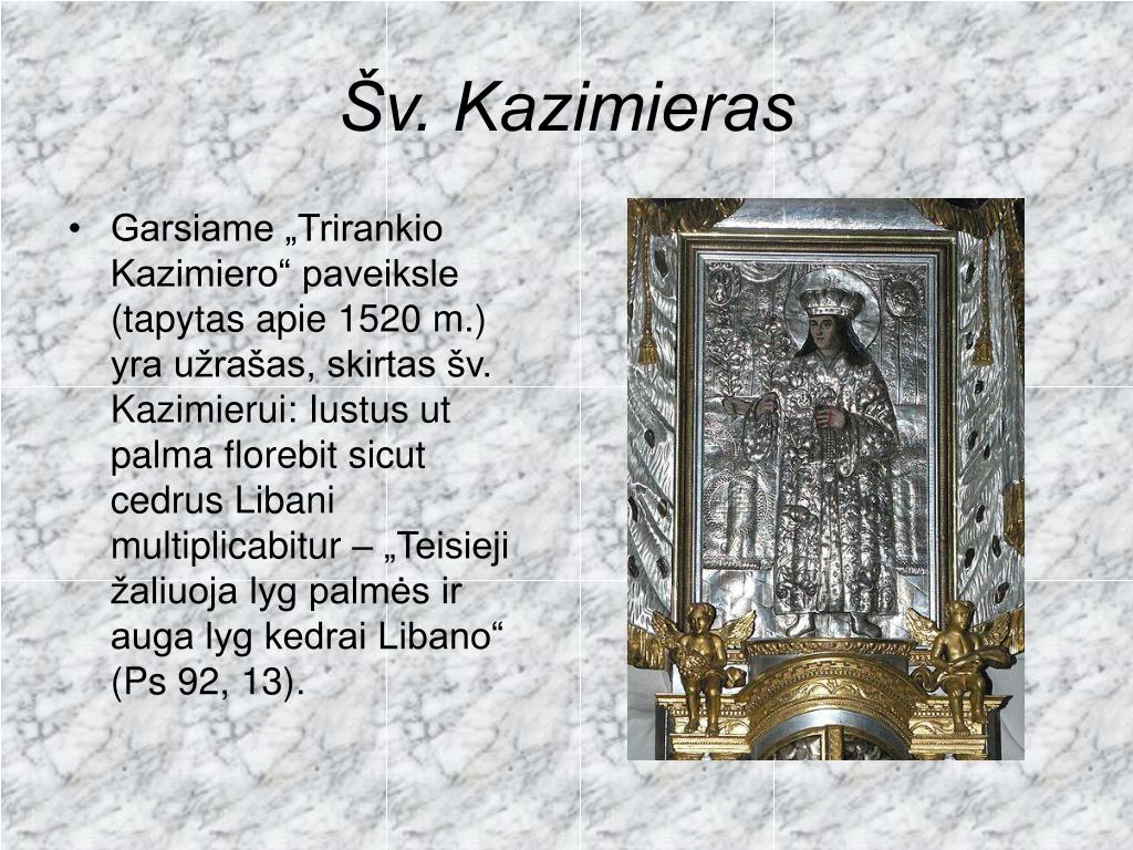 PPT - „Palaimintojo Kazimiero gyvenimas...“ („Vita beati Casimiri ...