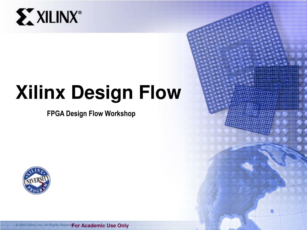PPT - Xilinx Design Flow PowerPoint Presentation, free download - ID ... PPT - Xilinx Design Flow PowerPoint Presentation, free download - ID ...