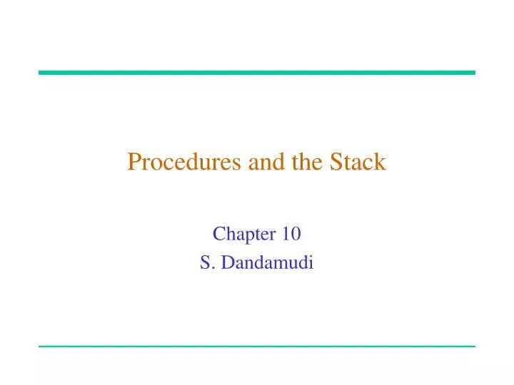 PPT - Procedures and the Stack PowerPoint Presentation, free download ...
