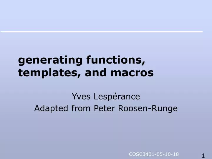 PPT - generating functions, templates, and macros PowerPoint ...