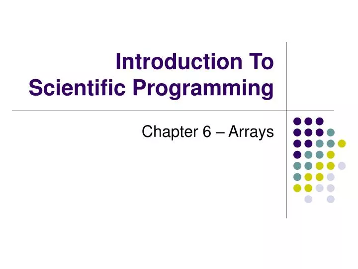 PPT - Introduction To Scientific Programming PowerPoint Presentation ...
