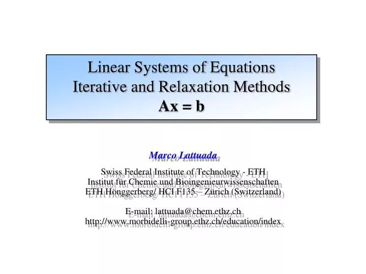 Ppt Linear Systems Of Equations Iterative And Relaxation Methods Ax