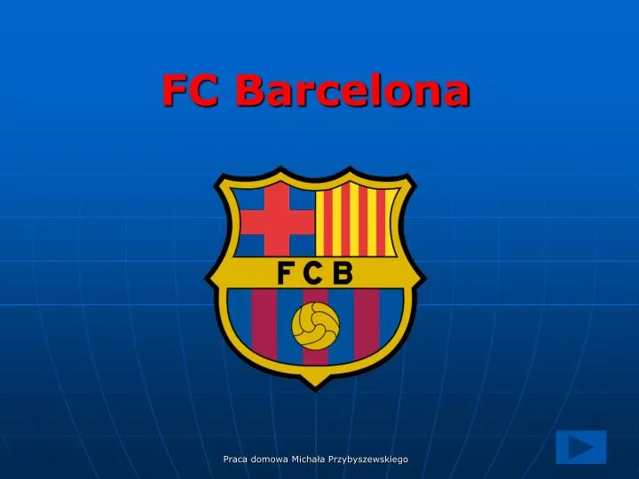 PPT - FC Barcelona PowerPoint Presentation, free download - ID:3895301