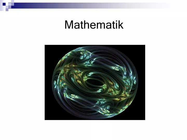 PPT - Mathematik PowerPoint Presentation, free download - ID:3895536