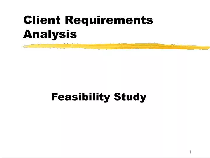 PPT - Client Requirements Analysis PowerPoint Presentation, free ...