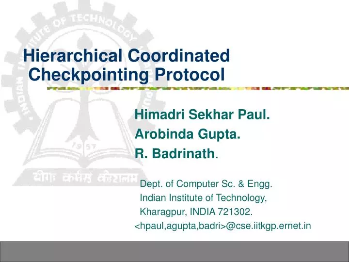 PPT - Hierarchical Coordinated Checkpointing Protocol PowerPoint ...