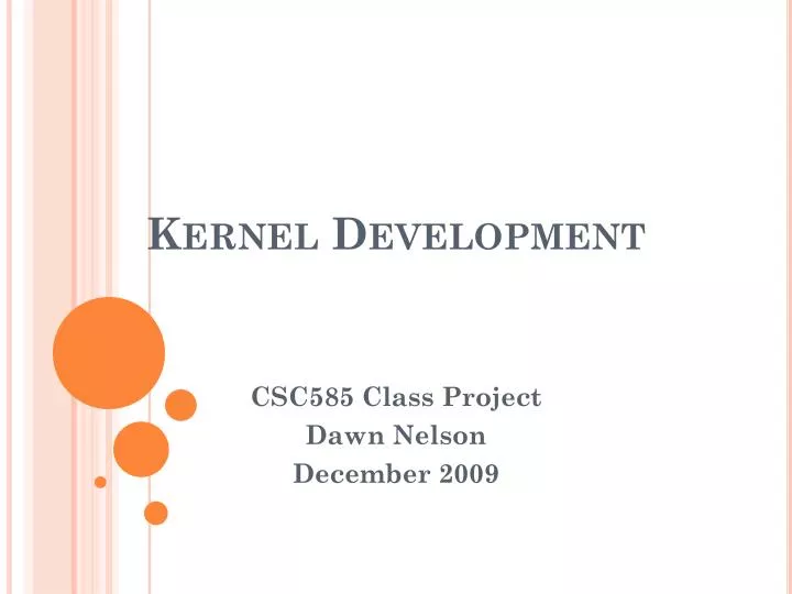 PPT - Kernel Development PowerPoint Presentation, free download - ID ...