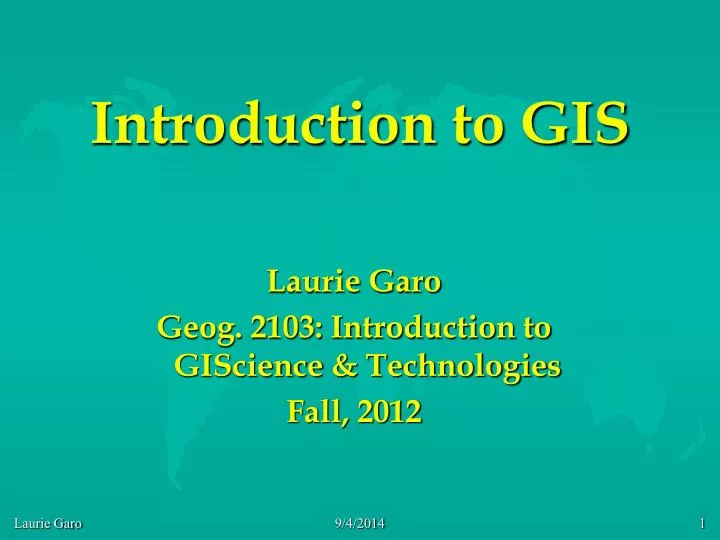 PPT - Introduction to GIS PowerPoint Presentation, free download - ID:3897147
