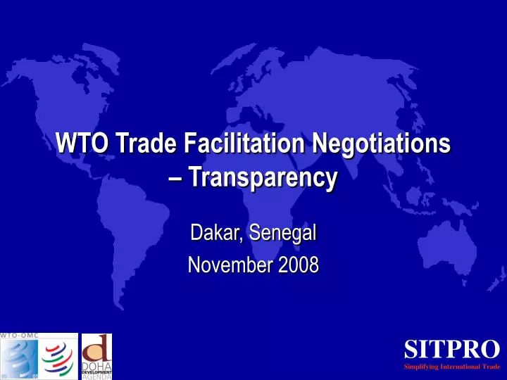 PPT - WTO Trade Facilitation Negotiations – Transparency PowerPoint ...