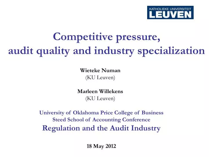PPT - Competitive pressure, audit quality and industry specialization ...
