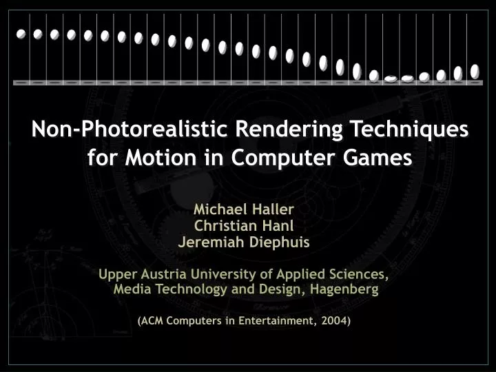 PPT - Non-Photorealistic Rendering Techniques for Motion in Computer ...