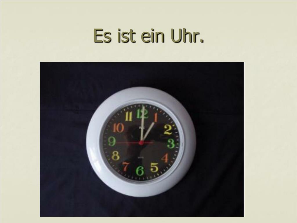 PPT - die Armbanduhr die Wanduhr die Turmuhr die Sonnenuhr der Wecker ...