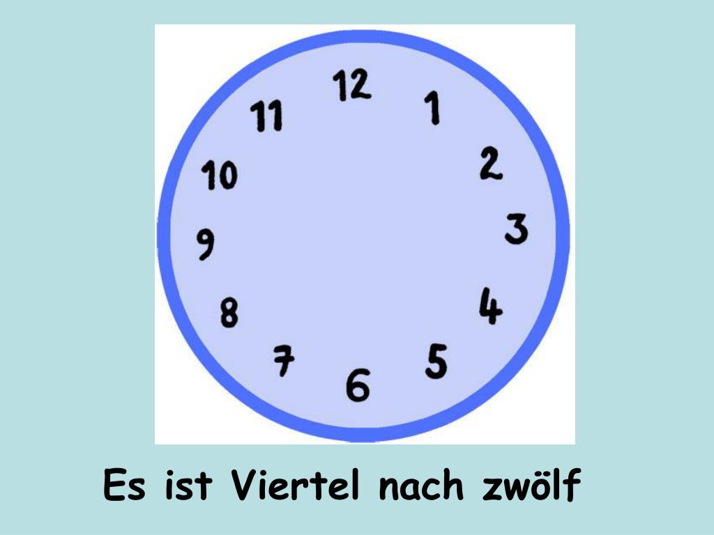 PPT - Wie spät ist es? Wieviel Uhr ist es? PowerPoint Presentation ...