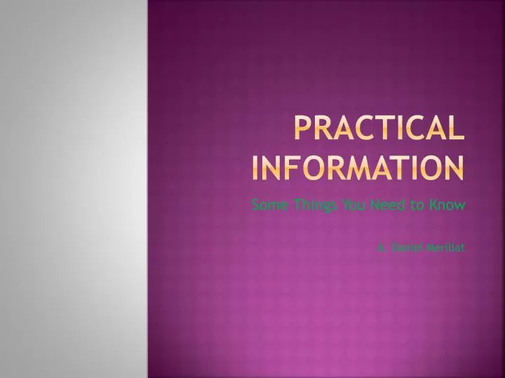 PPT - Practical Information PowerPoint Presentation, free download - ID ...