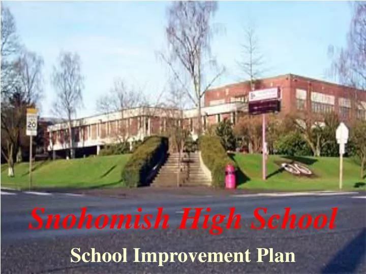 PPT - Snohomish High School PowerPoint Presentation, free download - ID ...