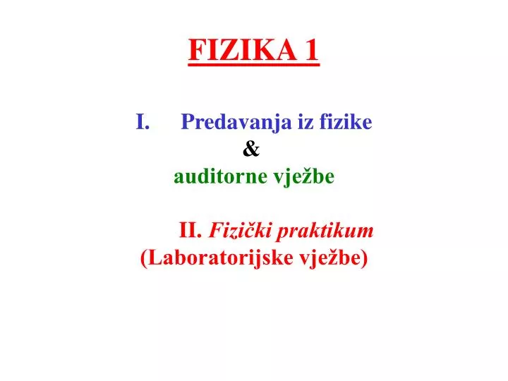 PPT - FIZIKA 1 PowerPoint Presentation, free download - ID:3903993