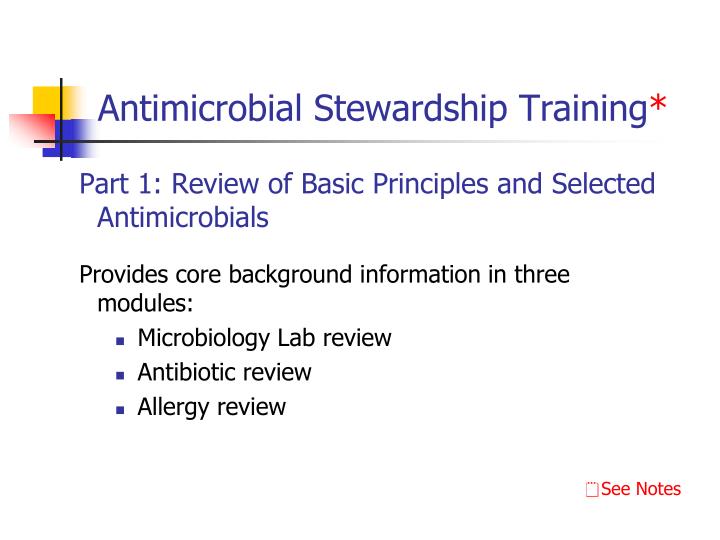 PPT - Antimicrobial Stewardship Training PowerPoint Presentation - ID ...
