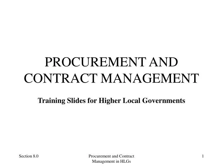 PPT - PROCUREMENT AND CONTRACT MANAGEMENT PowerPoint Presentation, free download - ID:3905816