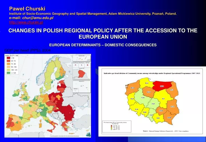 PPT - CHANGES IN POLISH REGIONAL POLICY AFTER THE ACCESSION TO THE ...