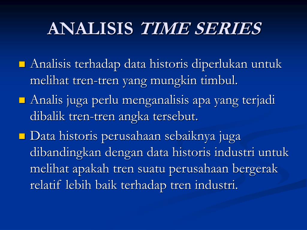 Ppt Analisis Time Series Dan Forecasting Data Keuangan Powerpoint Presentation Id3908973