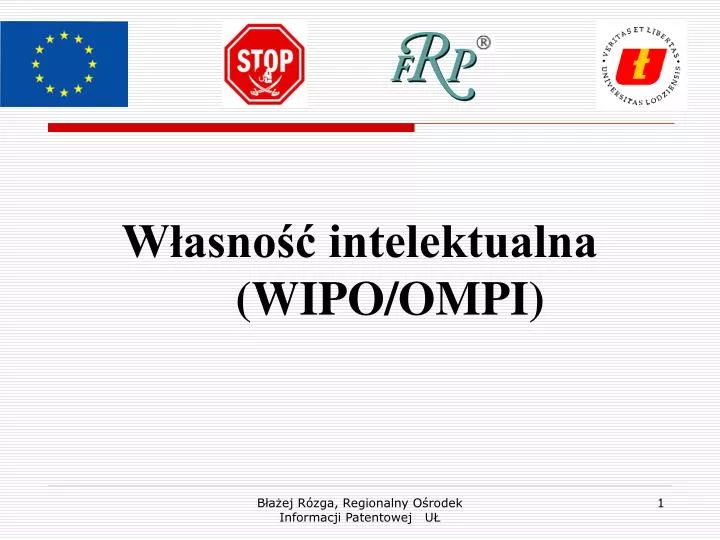 PPT - Własność intelektualna (WIPO/OMPI) PowerPoint Presentation, free ...