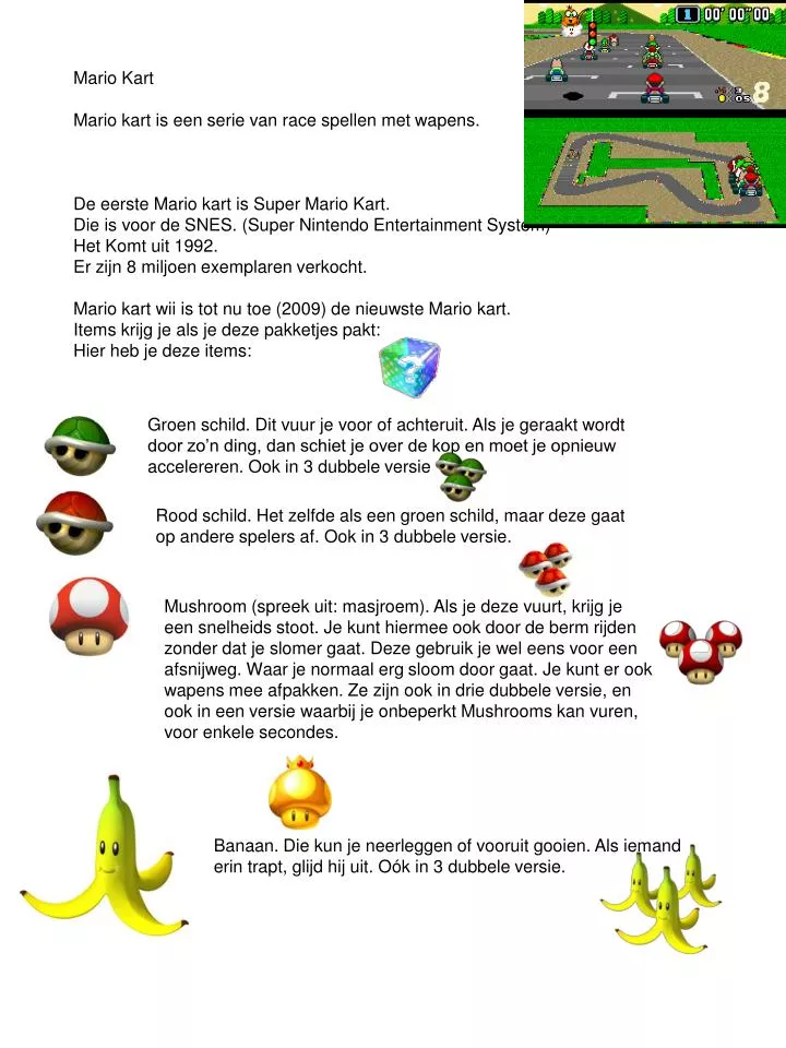 PPT - Mario Kart Mario kart is een serie van race spellen met wapens ...