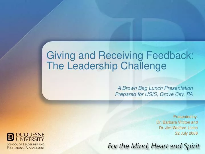 PPT - Giving and Receiving Feedback: The Leadership Challenge ...