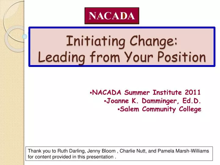 PPT - Initiating Change: Leading from Your Position PowerPoint ... PPT - Initiating Change: Leading from Your Position PowerPoint ...
