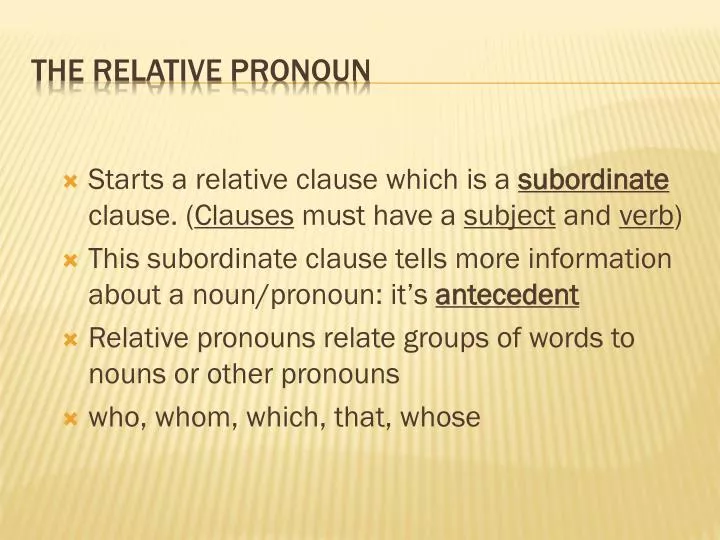 PPT - The Relative Pronoun PowerPoint Presentation, free download - ID ...