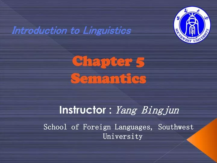 PPT - Chapter 5 Semantics PowerPoint Presentation, free download - ID:3913921