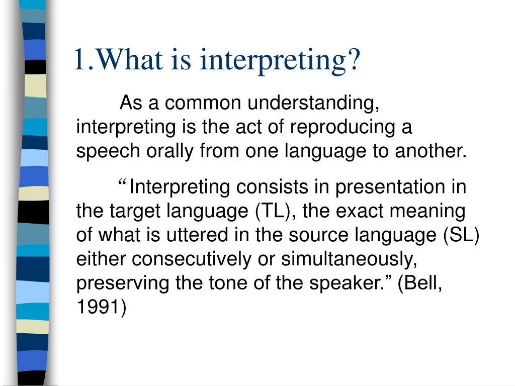 What does interpret mean store