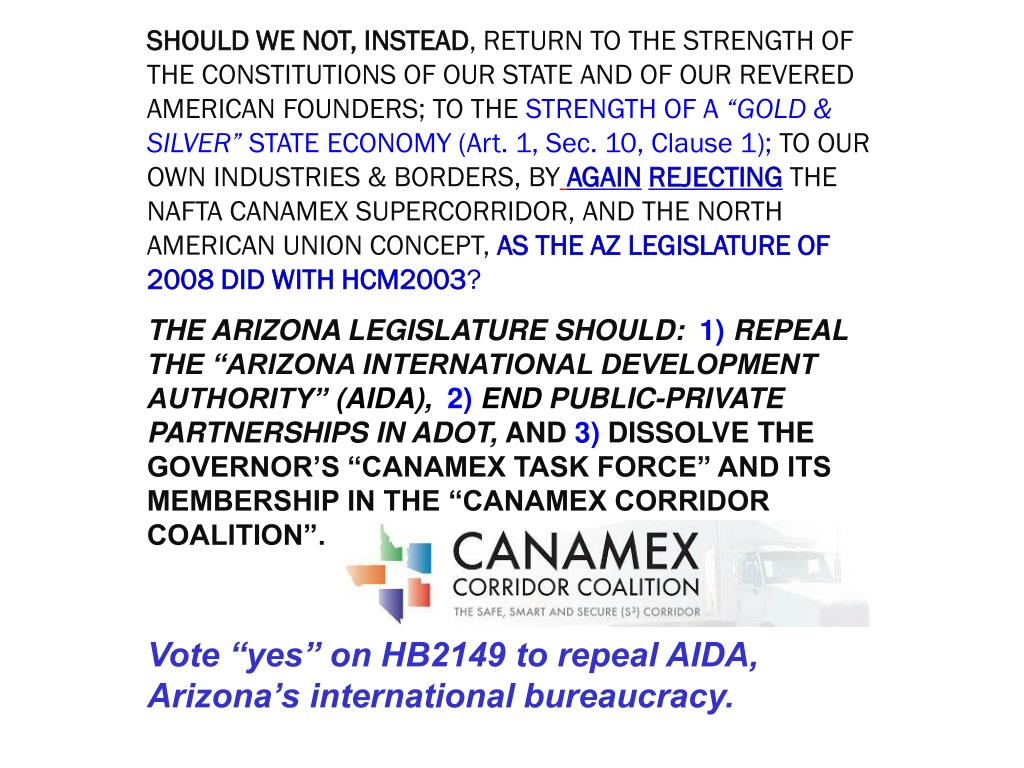 PPT - NAFTA’s CANAMEX superhighway toll road: good sense for Arizona ...