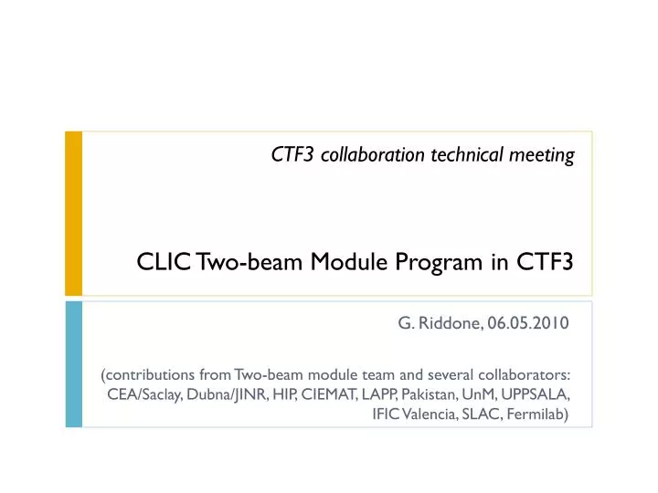 PPT - CTF3 collaboration technical meeting CLIC Two-beam Module Program in CTF3 PowerPoint ...