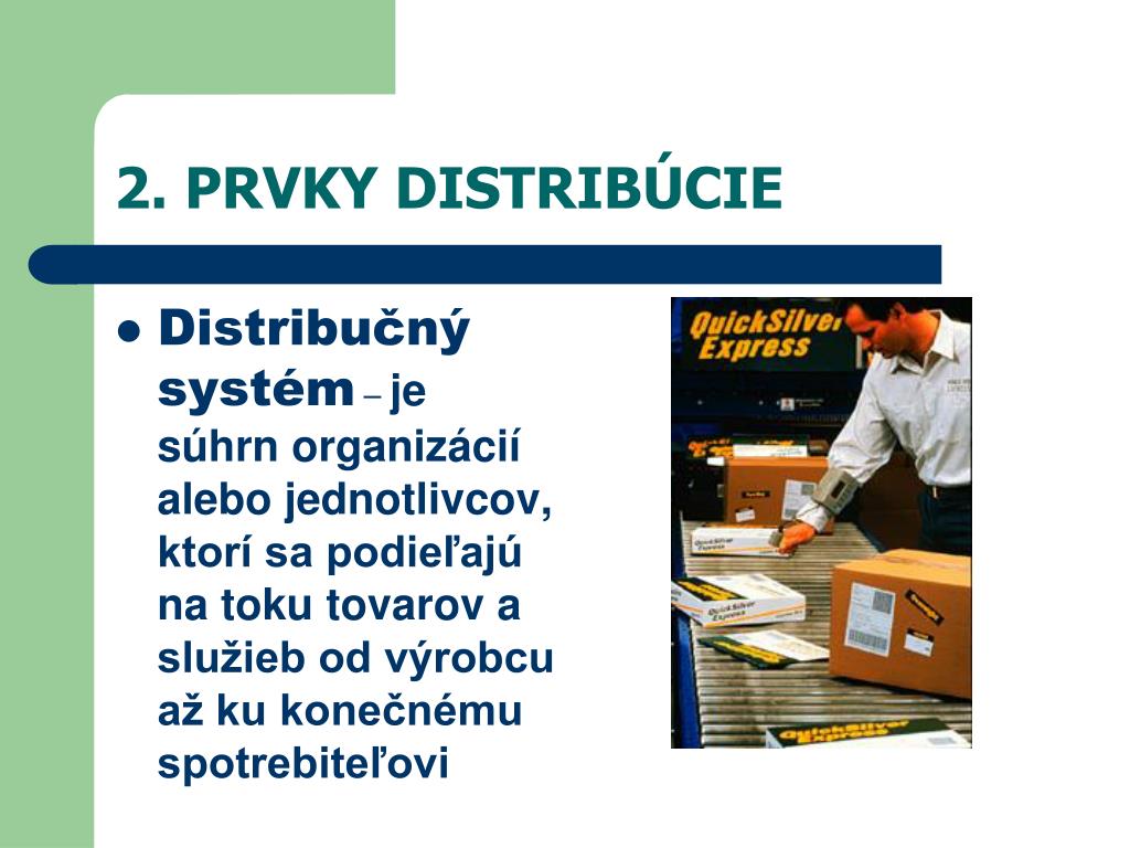 PPT - DISTRIBÚCIA ako súčasť marketingového mixu PowerPoint ...